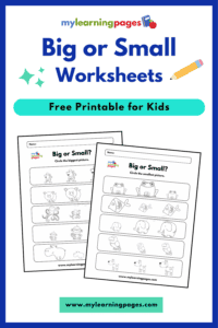 BIG OR SMALL WORKSHEETS – My Learning Pages
